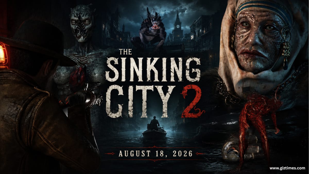The Sinking City 2 Launches August 18, 2026 With a Bold New Survival ...
